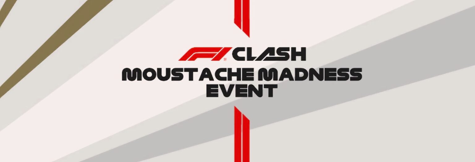 F1 Clash Moustache Madness Event Guide (Junior, Challenger, Contender ...